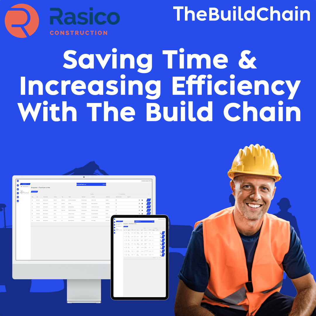 Rasico Construction saves time and increases efficiency with The Build ...